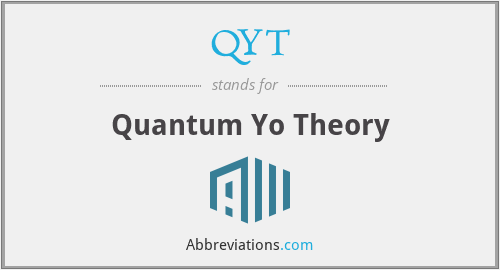 What does QYT stand for?