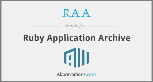 What does RAA stand for?