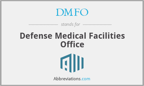 What does DMFO stand for?