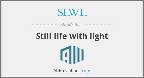 What does SLWL stand for?