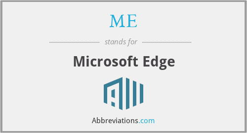 What is the abbreviation for microsoft edge?