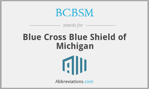 What does BCBSM stand for?