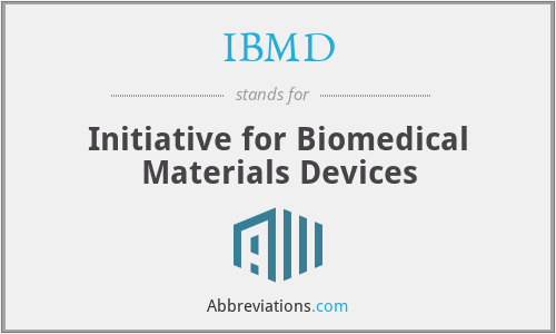 What does IBMD stand for?