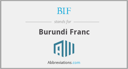 What does BIF stand for?