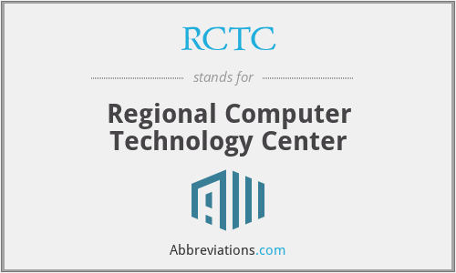 RCTC - Regional Computer Technology Center