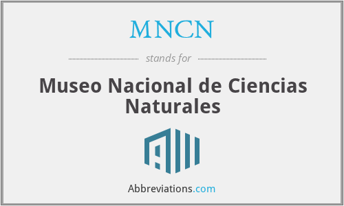 What does MNCN stand for?