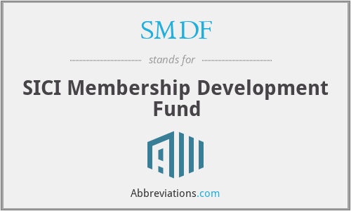SMDF - SICI Membership Development Fund