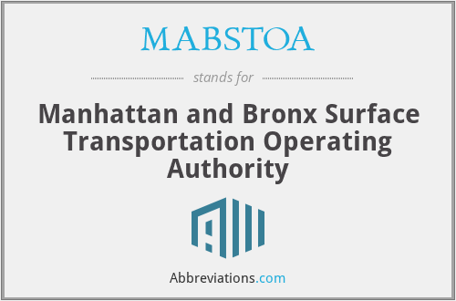 What does MABSTOA stand for?