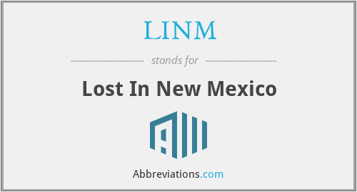 What does LINM stand for?
