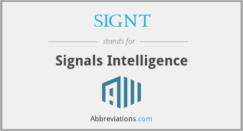 What does SIGNT stand for?