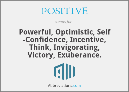 What does POSITIVE stand for?