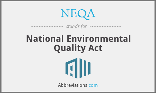 What does NEQA stand for?