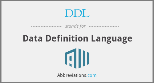 What does DDL stand for?