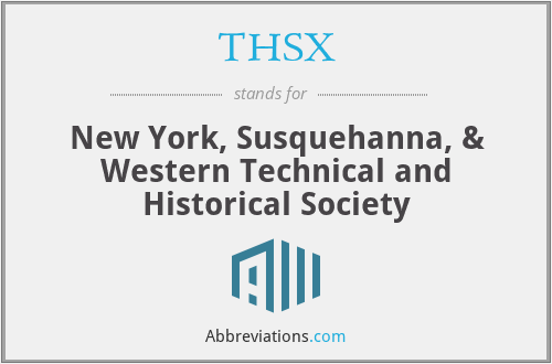 What does THSX stand for?