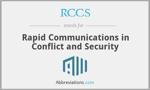 What does RCCS stand for?