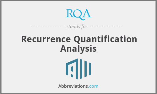 What does RQA stand for?