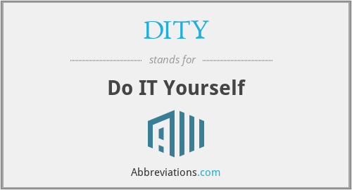 What does DITY stand for?