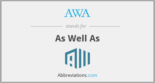 What does AWA stand for?