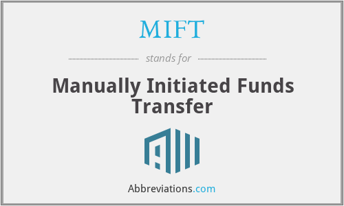 What does MIFT stand for?