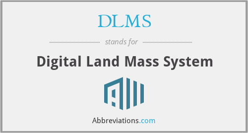 What does DLMS stand for?