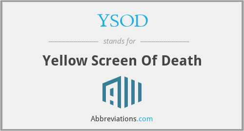 What does YSOD stand for?