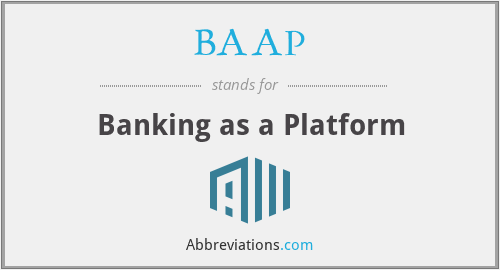 What does BAAP stand for?