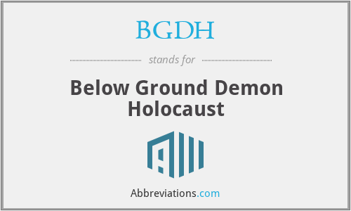 What does BGDH stand for?