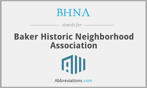 What does BHNA stand for?