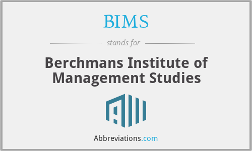 BIMS - Berchmans Institute of Management Studies