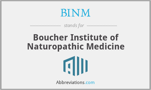 What does BINM stand for?