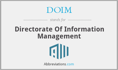 What does DOIM stand for?