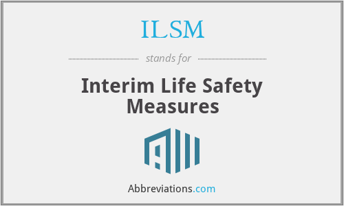 What does ILSM stand for?