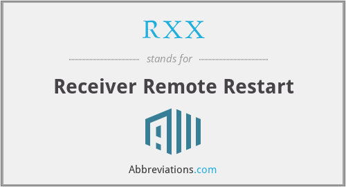 What does RXX stand for?