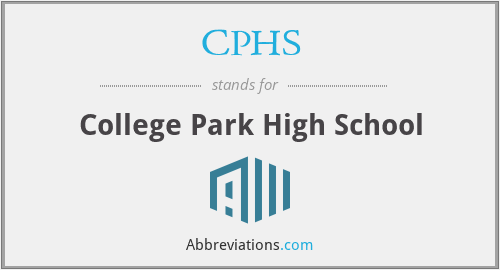 CPHS - College Park High School