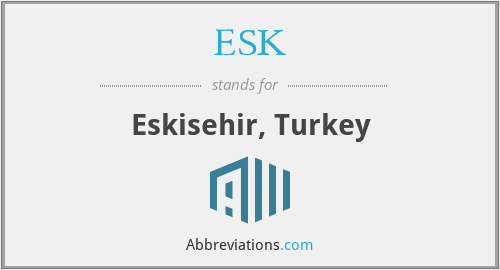 What does ESK stand for?