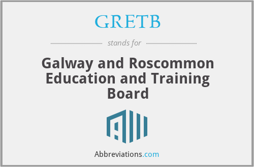 What does GRETB stand for?
