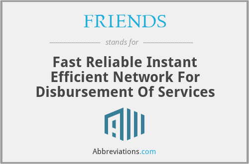 What does FRIENDS stand for?