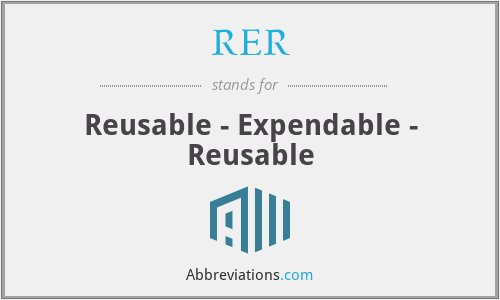 What is the abbreviation for reusable - expendable - reusable?