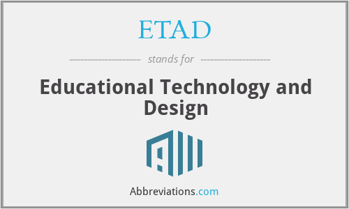 What does ETAD stand for?