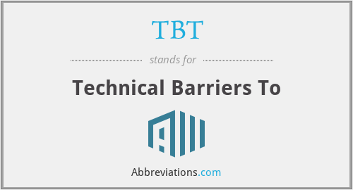 What does TBT stand for?