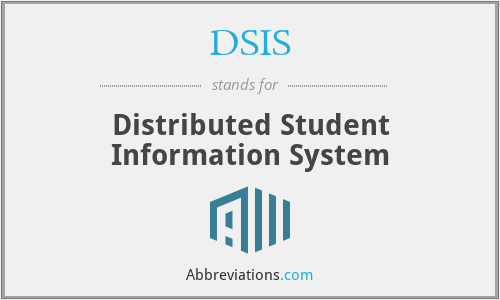 What does DSIS stand for?