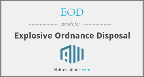 What does EOD stand for?