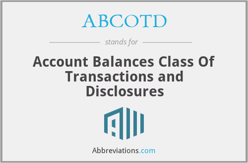 What is the abbreviation for account balances class of transactions and ...