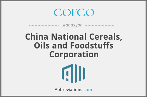 What does COFCO stand for?