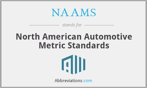 What does NAAMS stand for?