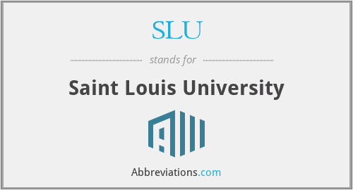 What does SLU stand for?