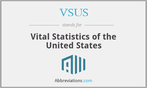 What does VSUS stand for?