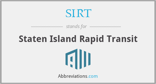 What does SIRT stand for?