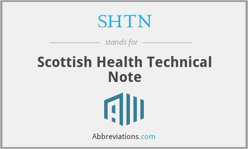 SHTN - Scottish Health Technical Note