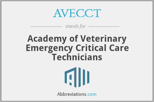 AVECCT - Academy of Veterinary Emergency Critical Care Technicians